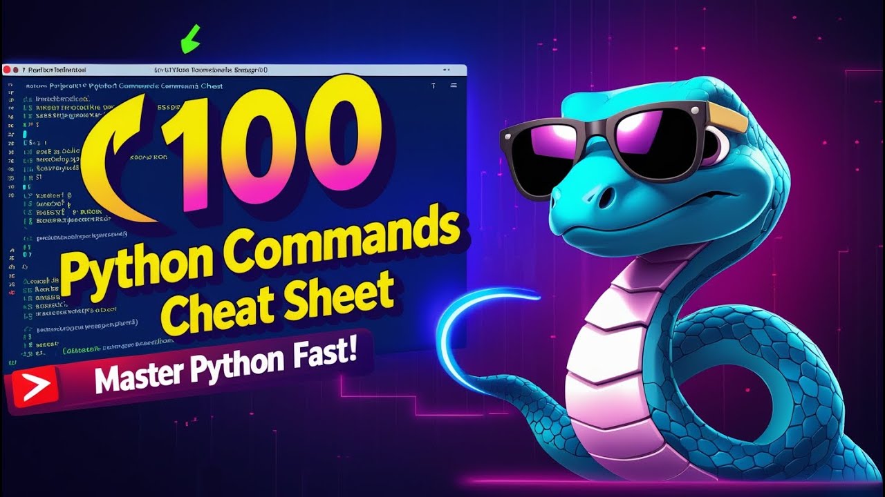 🔥 100 Python Commands Cheat Sheet — Master Python Fast!