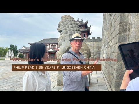 A British Painter’s Journey into China Porcelain Painting