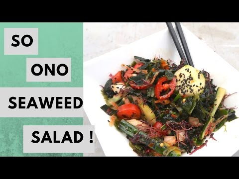 So Ono Seaweed Salad! (Ono means delicious in Hawaiian)