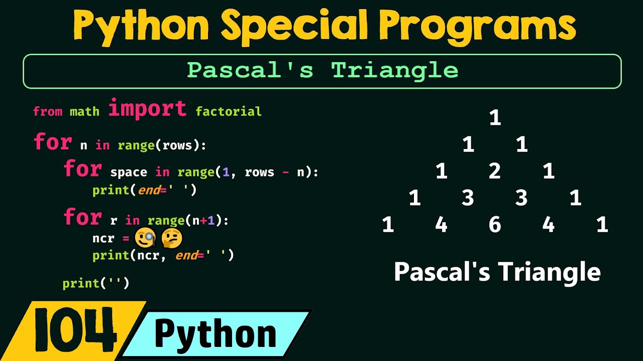Python Special Programs - Pascal's Triangle