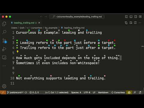Cursorless by Example: leading and trailing