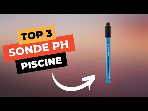 TOP 3 : Meilleure Sonde pH Piscine 2025 🔥