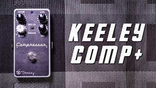 Keeley Compressor Plus - What To Know & Where To Buy | Equipboard