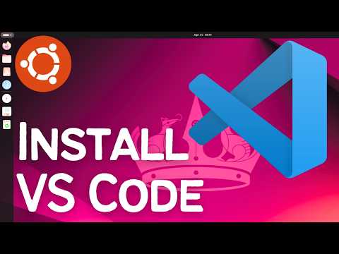 How to Install and Use Visual Studio Code on Ubuntu 24.04 LTS Linux (VS Code)