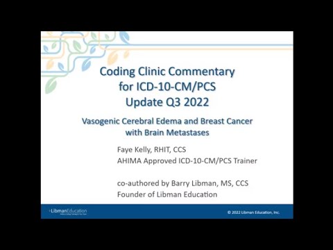 Coding Clinic: Vasogenic Cerebral Edema and Breast Cancer with Brain Metastases