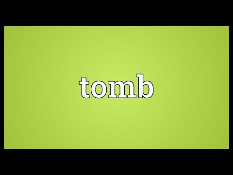 Tomb Meaning