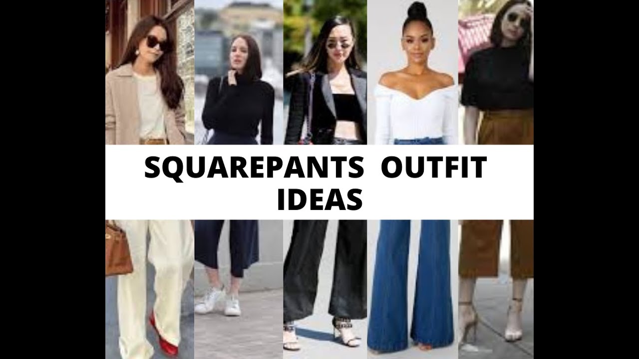 SQUARE PANTS OUTFIT IDEAS | TOP TRENDING VIDEOS | 2022