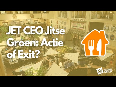 Just Eat Takeaway CEO Jitse Groen: Actie of Exit?