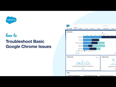 How to Fix Google Chrome Issues | Salesforce