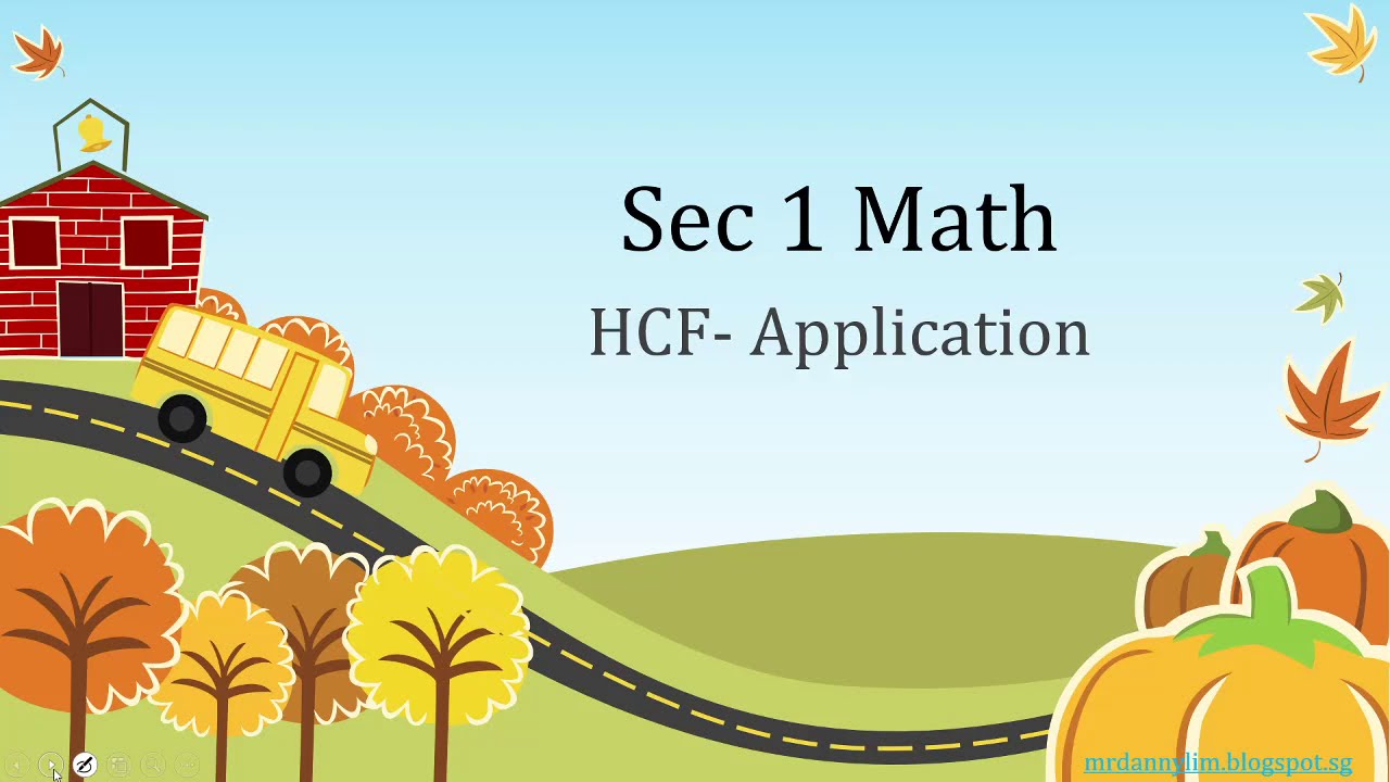 Sec 1 Lesson 2 HCF Application