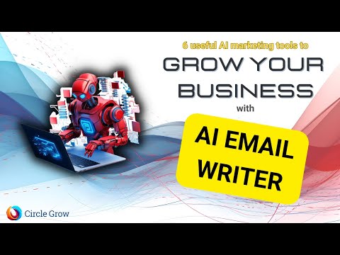 AI Email Writer | Craft Irresistible Emails with CircleGrow's AI Email Body Writer