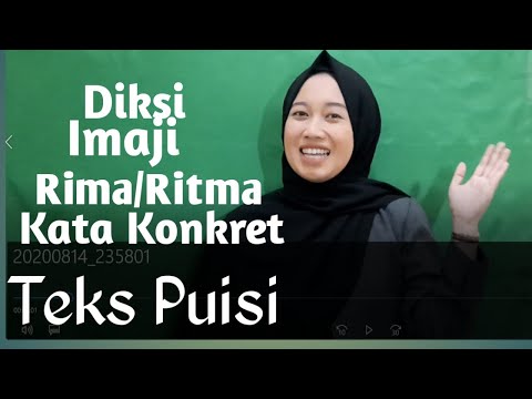 DIKSI, IMAJI, KATA KONKET DAN RIMA/ RITMA DALAM PUISI (MATERI KELAS X)