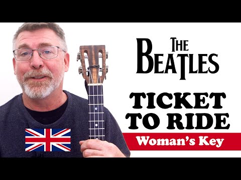 Ticket To Ride - The Beatles // Ukulele Tutorial