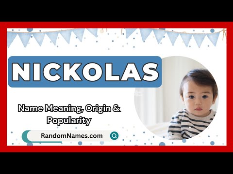 Nickolas - Baby Boy Name Meaning, Origin & Popularity - RandomNames.com