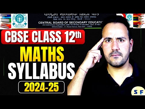 CBSE Class 12th Maths Syllabus Boards Session 2024-25 Science and Fun