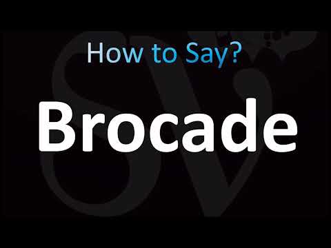 How to Pronounce Brocade (CORRECTLY!)