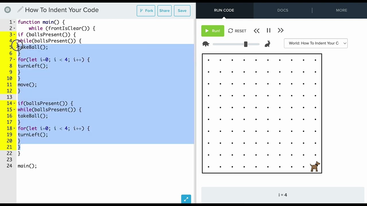 How to Indent Your Code