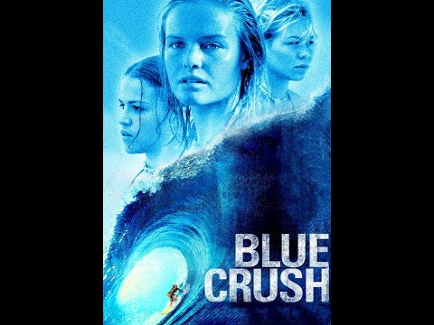 Blue Crush music video with music featuring Richard Marx