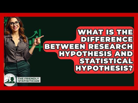 What Is The Difference Between Research Hypothesis And Statistical Hypothesis?
