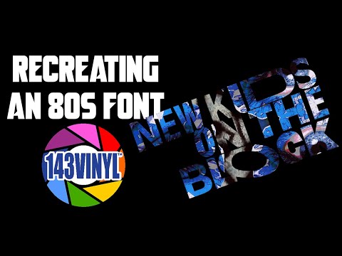 Recreating an 80s Font NKOTB