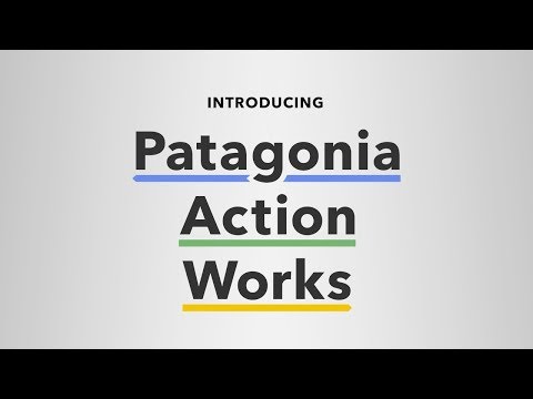 Patagonia Action Works