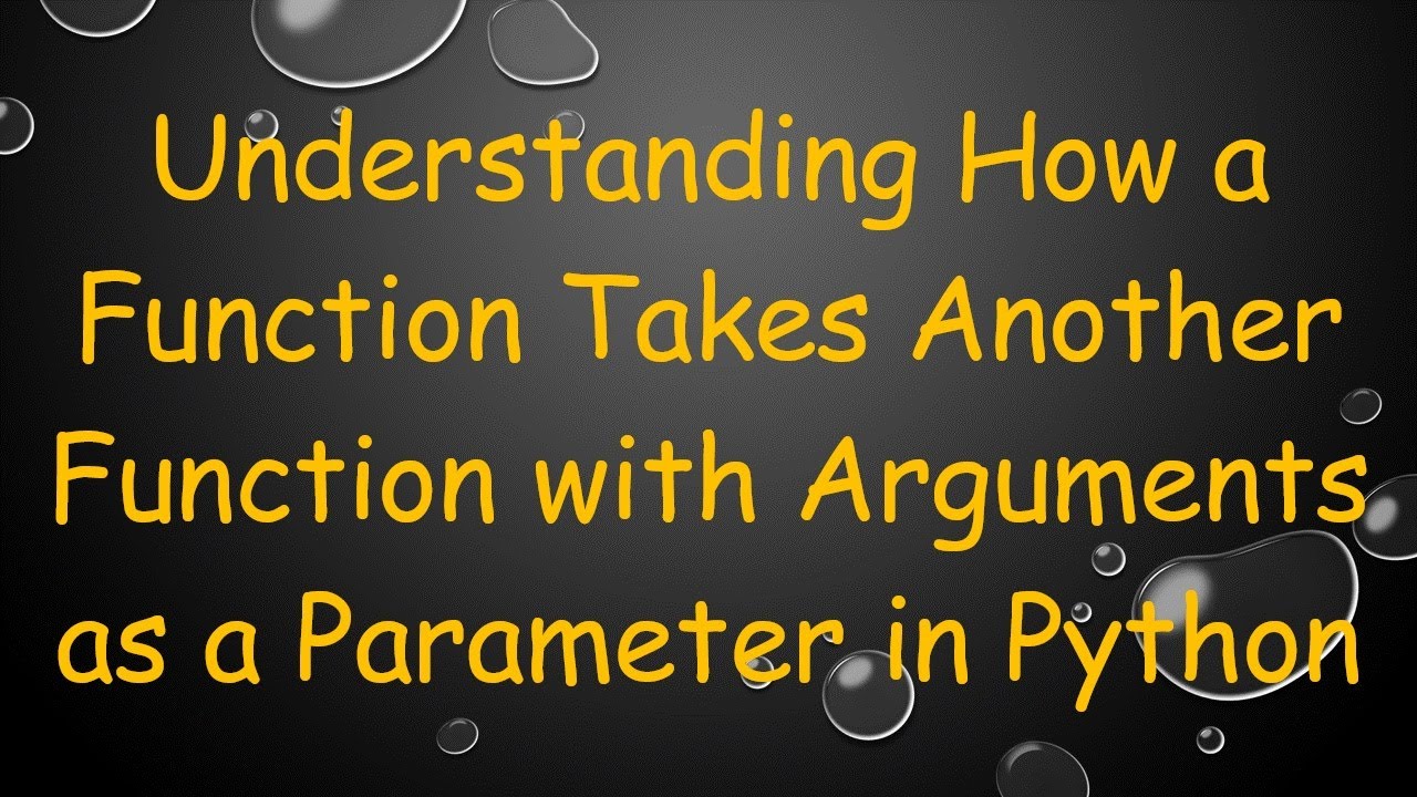 Understanding How a Function Takes Another Function with Arguments as a Parameter in Python