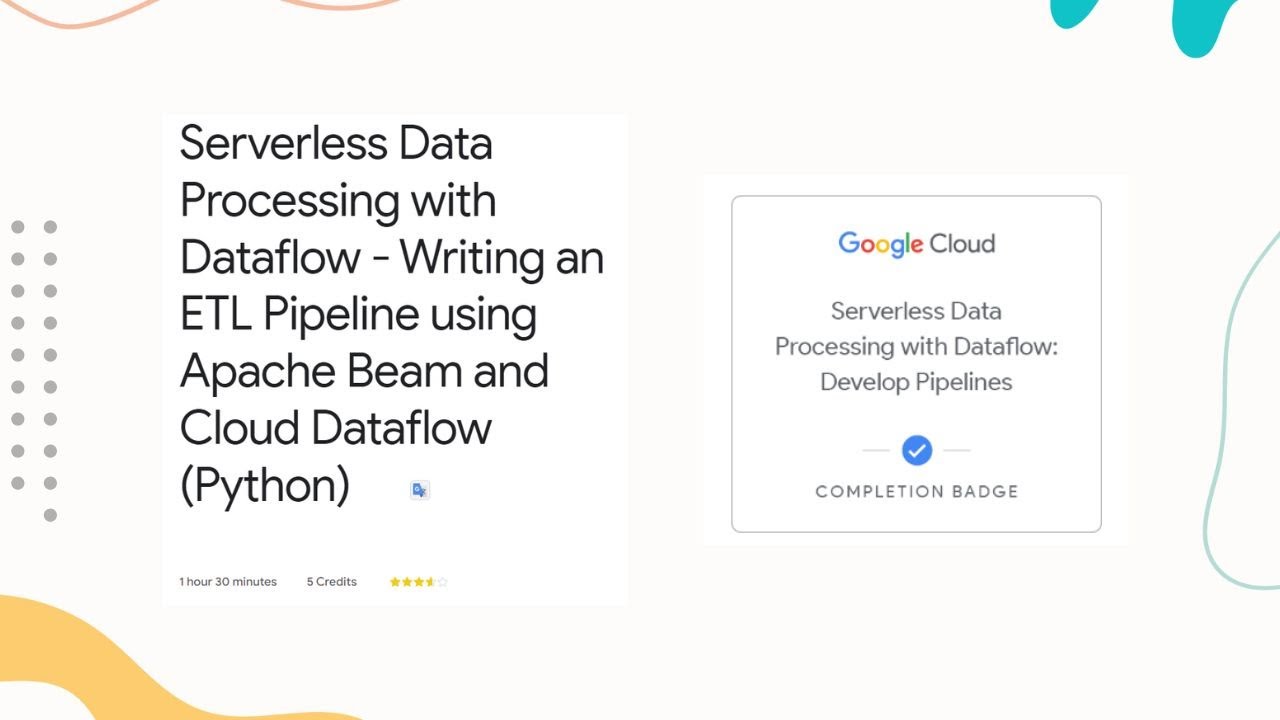 Serverless Data Processing with Dataflow-Writing ETL pipeline Apache Beam and Dataflow(Python)