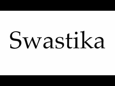 How to Pronounce Swastika