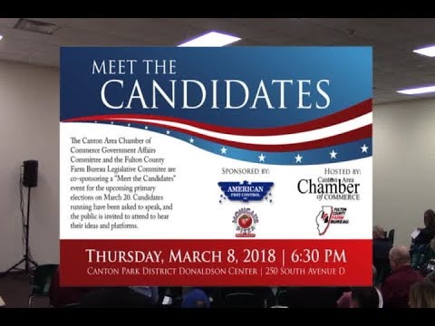 Canton Illinois Meet the Candidates 3 8 2018