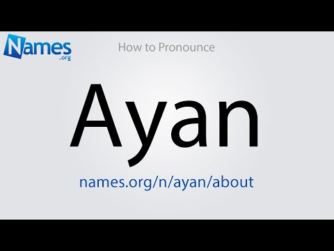 How to Pronounce Ayan