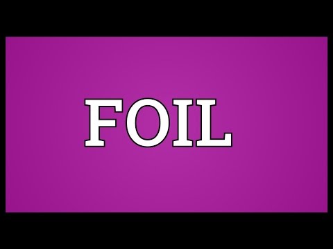 FOIL Meaning