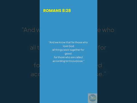 Bible Verse Saturday — Romans 8:28 💛