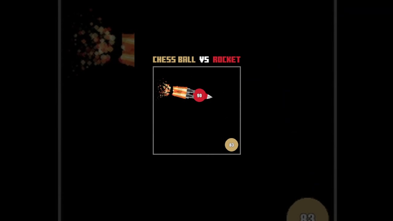 Chess Ball VS Rocket
