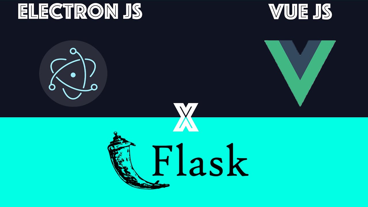 Electron Vue Flask Part 1 - Getting Set Up