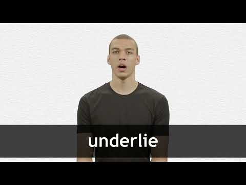 UNDERLIE definition and meaning | Collins English Dictionary