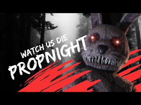 Steam Community :: Video :: Propnight | Watch us Die