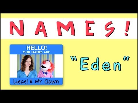 Learning Names with Mr. Clown: "Eden"