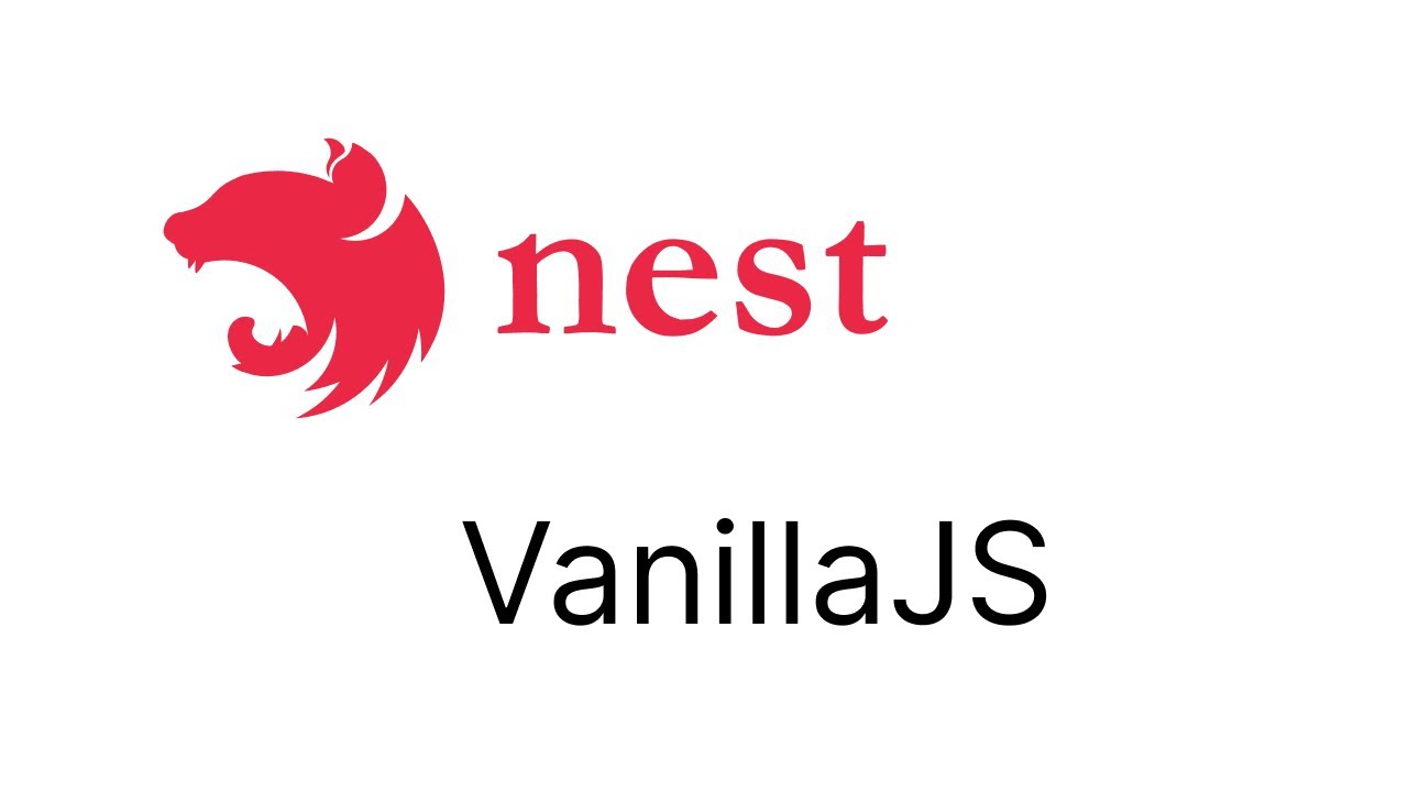 Full Stack NestJS + VanillaJS Tutorial