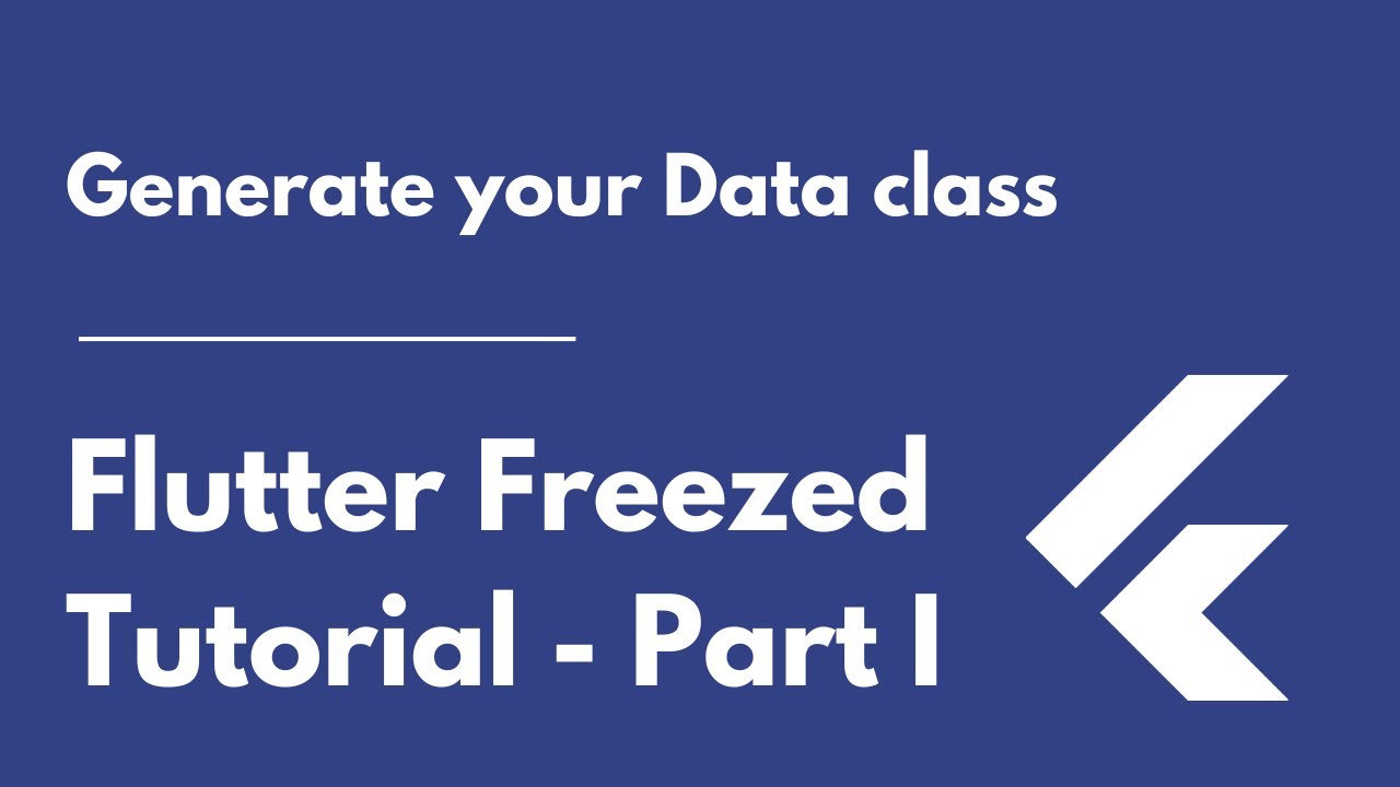 Flutter Freezed Tutorial - Part 1 | Build Data Classes using Freezed