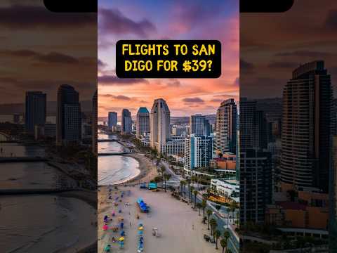 FLIGHTS TO SAN DIGO FOR $39?