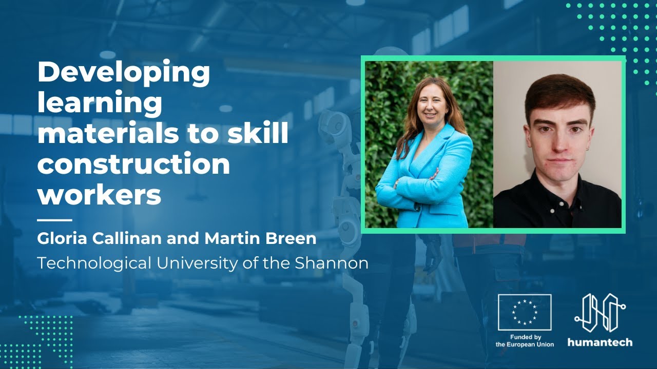 Gloria Callinan and Martin Breen: Developing learning materials to skill construction workers