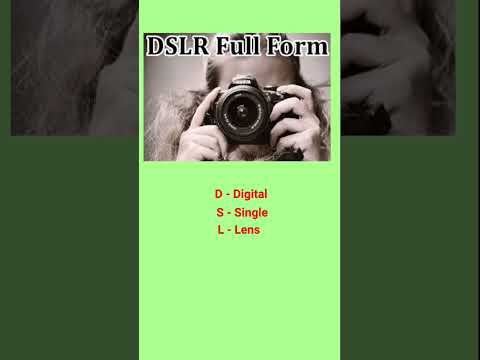 # Do you know the full form DSLR #shorts #dslr #dslrcamera #trending