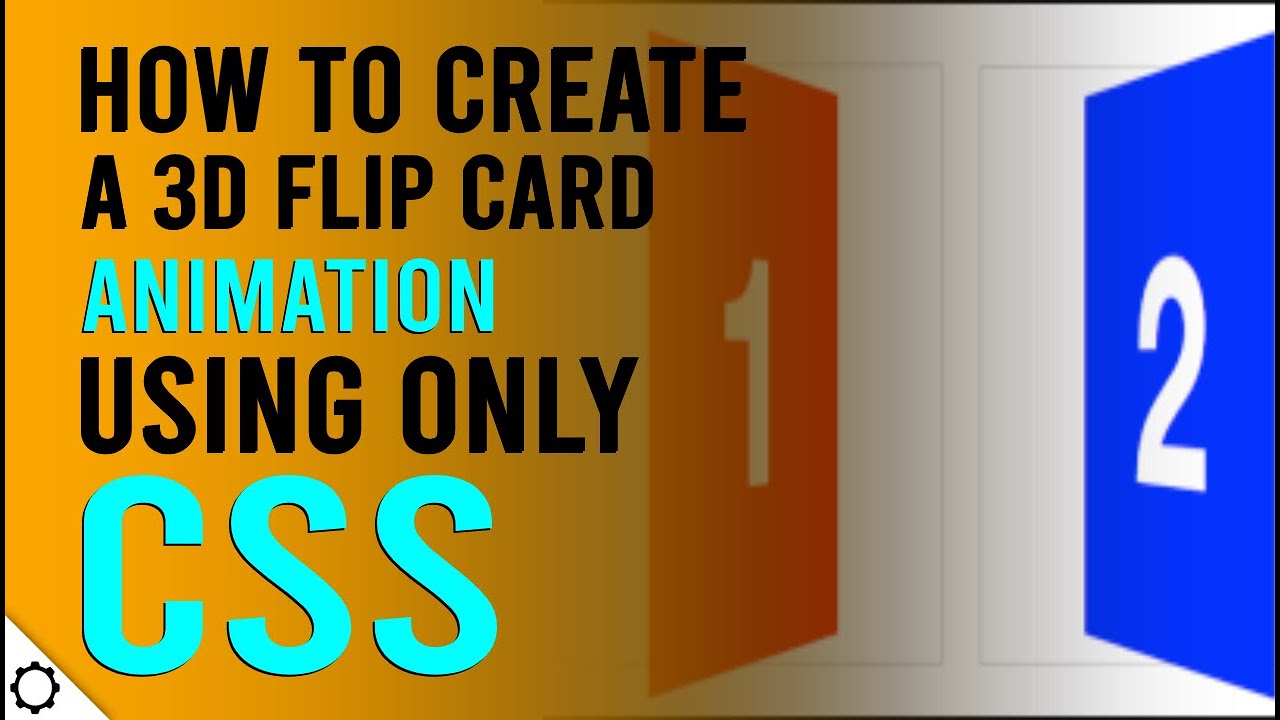 How to Create a Pure CSS 3D Flip Card Animation without JavaScript