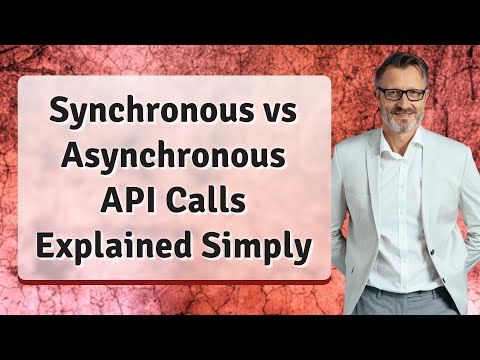 Synchronous vs Asynchronous API Calls Explained Simply