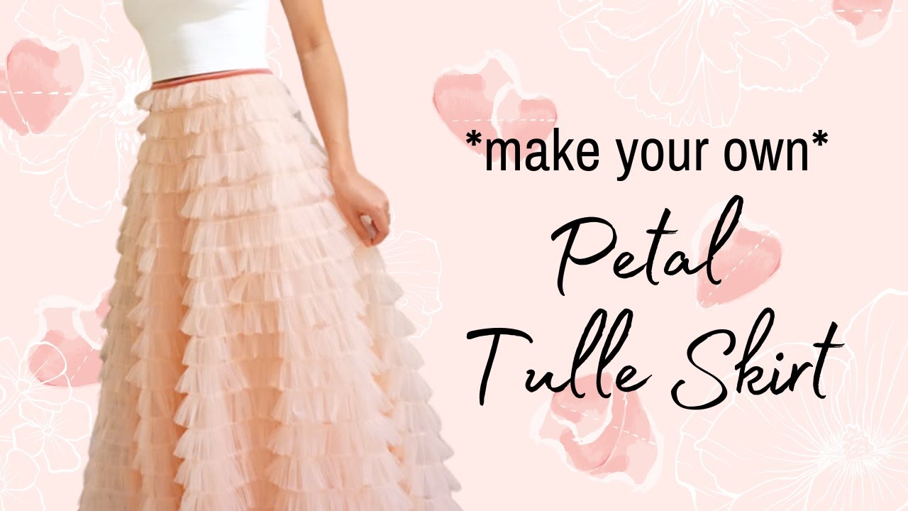 *make your own* Dior-inspired Frill Tulle Skirt Tutorial (Petal Tulle Skirt)