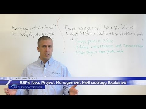 SSP's New Project Management Methodology Explained