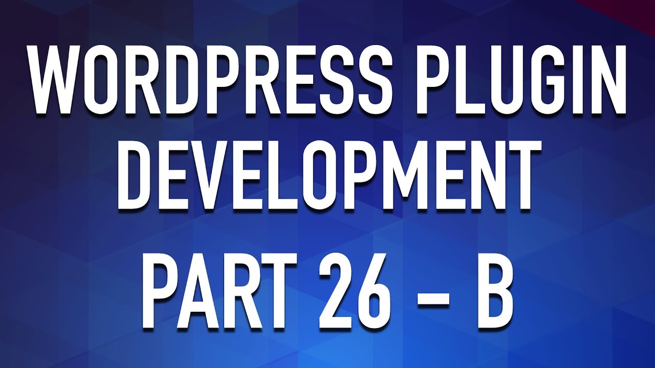 WordPress Plugin Development - Part 26b - Modular Custom Post Types