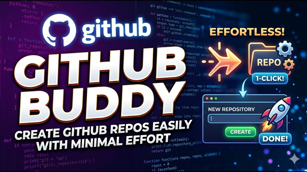 GitHub Buddy - Forge Repos Free To GitHub Easily With Minimal Effort | #project #Github #automation