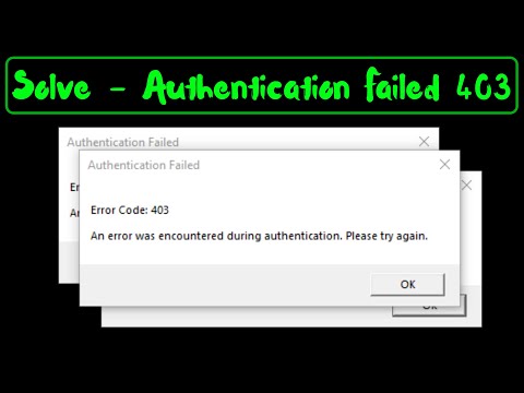 403 Roblox Error authentication failed error code 403 an error was encountered during authentication