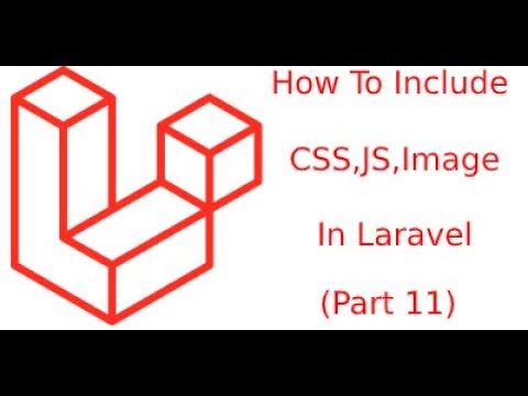 Learn how to include css and js and image file in laravel | laravel tutorial for beginners in ...